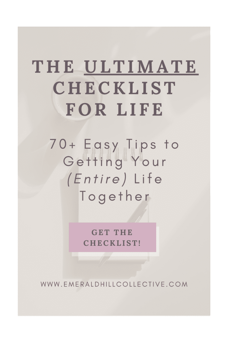 The Ultimate Checklist for Life: 70+ Easy Tips to Getting Your Entire ...